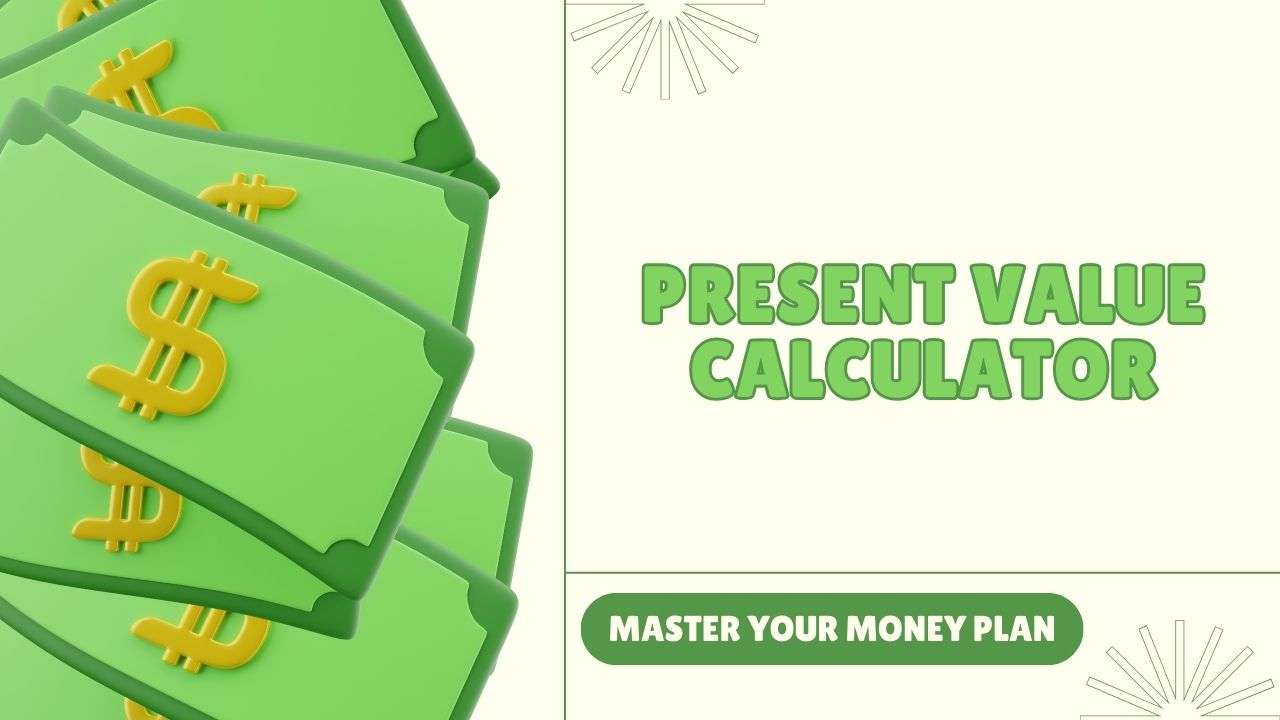 Present Value Calculator: Easy Financial Tool